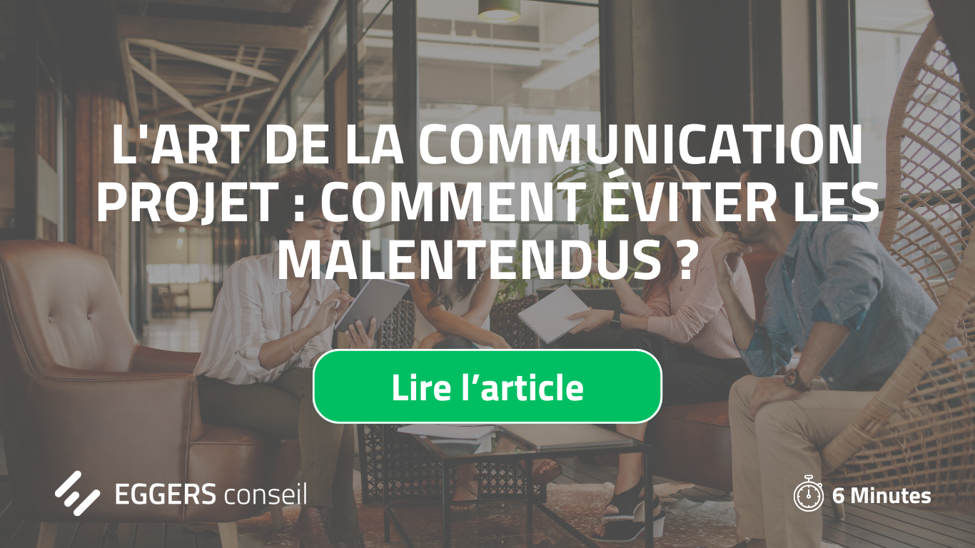 L'art de la communication projet : comment éviter les malentendus